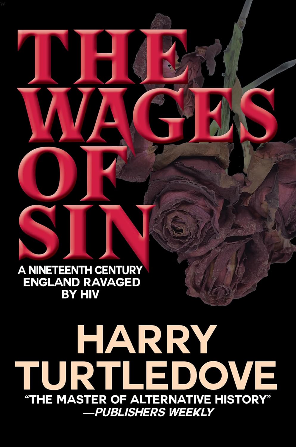Amazon.com: The Wages of Sin eBook : Turtledove, Harry: Kindle Store
