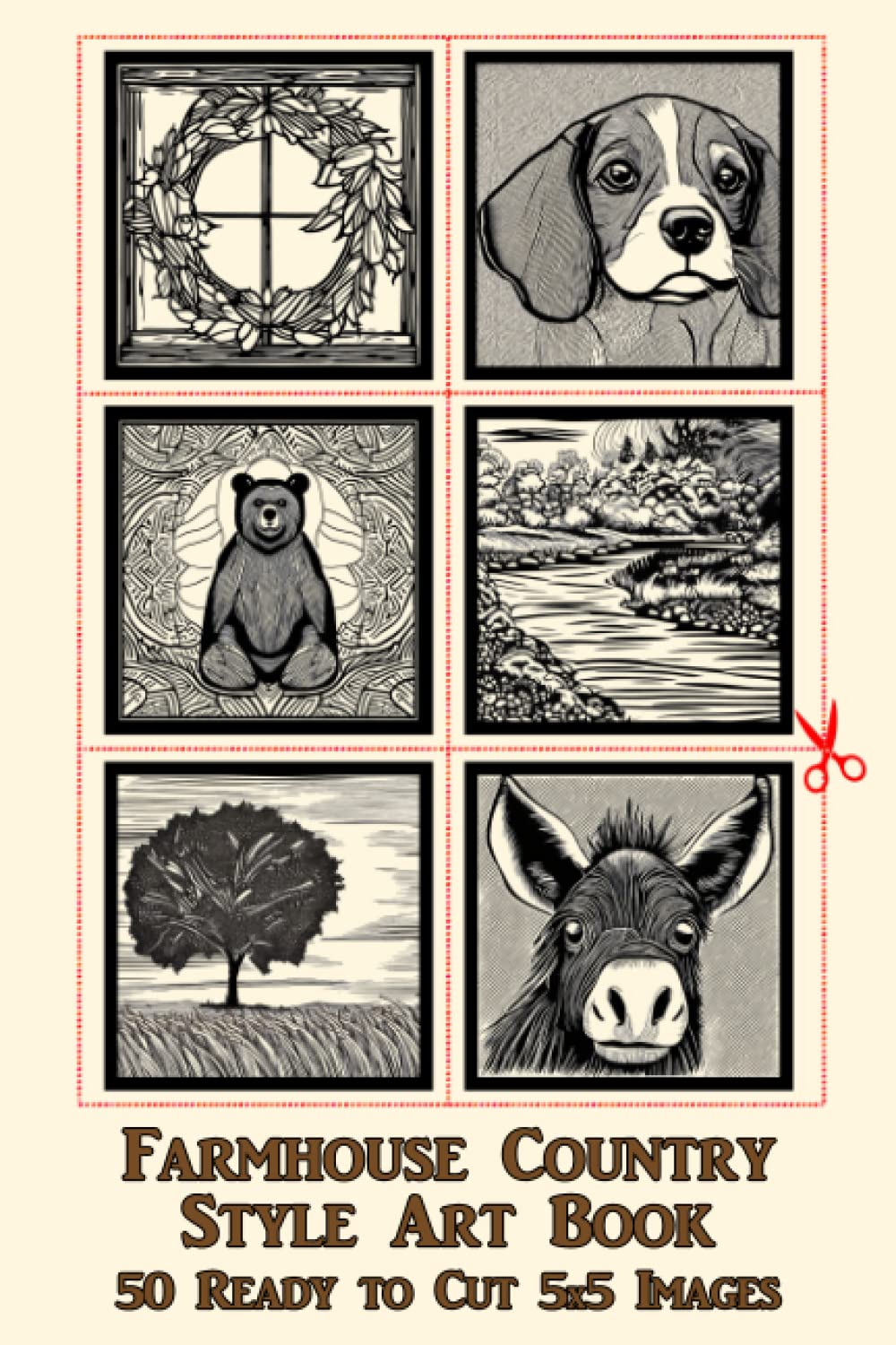 Farmhouse Country Style Art Book: 50 5x5 Ready to Cut Images: Magnolia ...