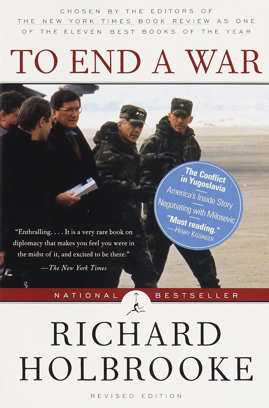 To End a War: The Conflict in Yugoslavia-America's Inside Story ...