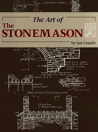 The Art of the Stonemason: Cramb, Ian: 9781558702257: Amazon.com: Books