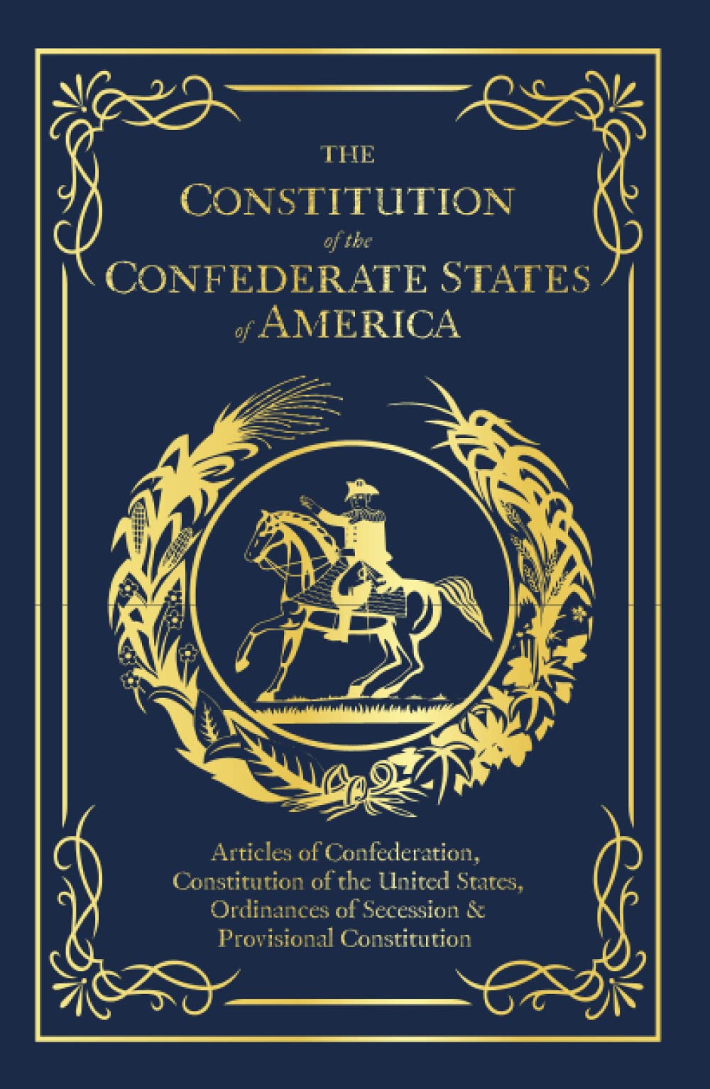 The Constitution of the Confederate States of America: Founding Fathers ...