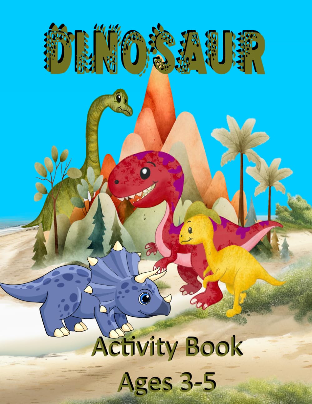 Dinosaur Coloring and Activity Book for Preschool Kids Aged 3–5 ...