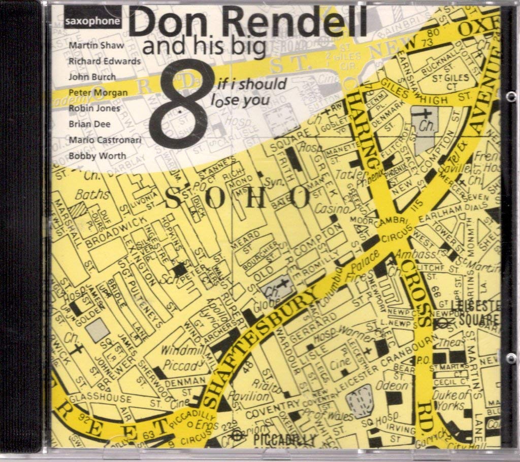 Don Rendell & His Big 8 - If I Should Lose You [Audio CD] Rendell, Don ...