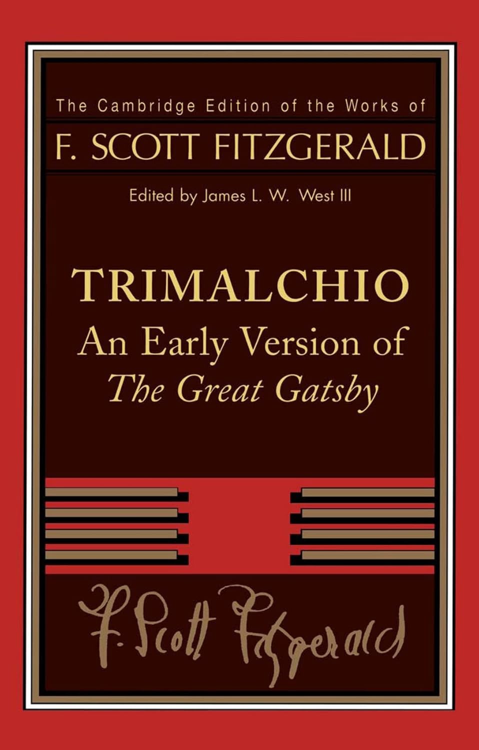 Amazon.com: Trimalchio: An Early Version of 'The Great Gatsby' (The ...