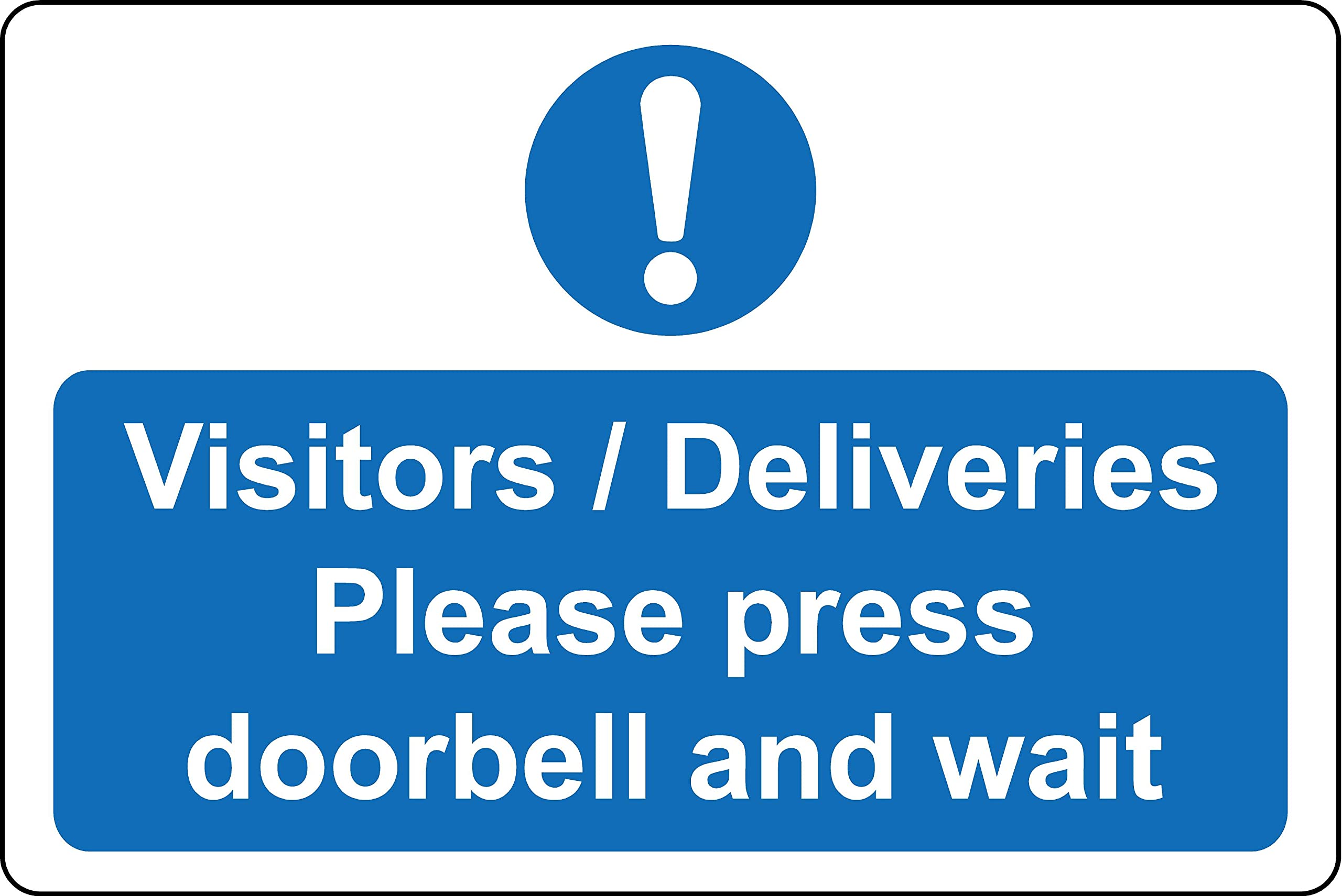 Visitors/Deliveries Please press doorbell and wait Sign - 3mm Aluminium ...