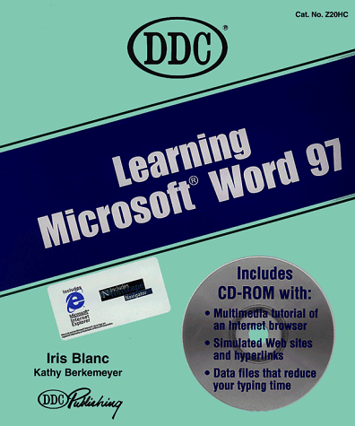 Learning Microsoft Word 97: Iris Blanc: 9781562434625: Amazon.com: Books