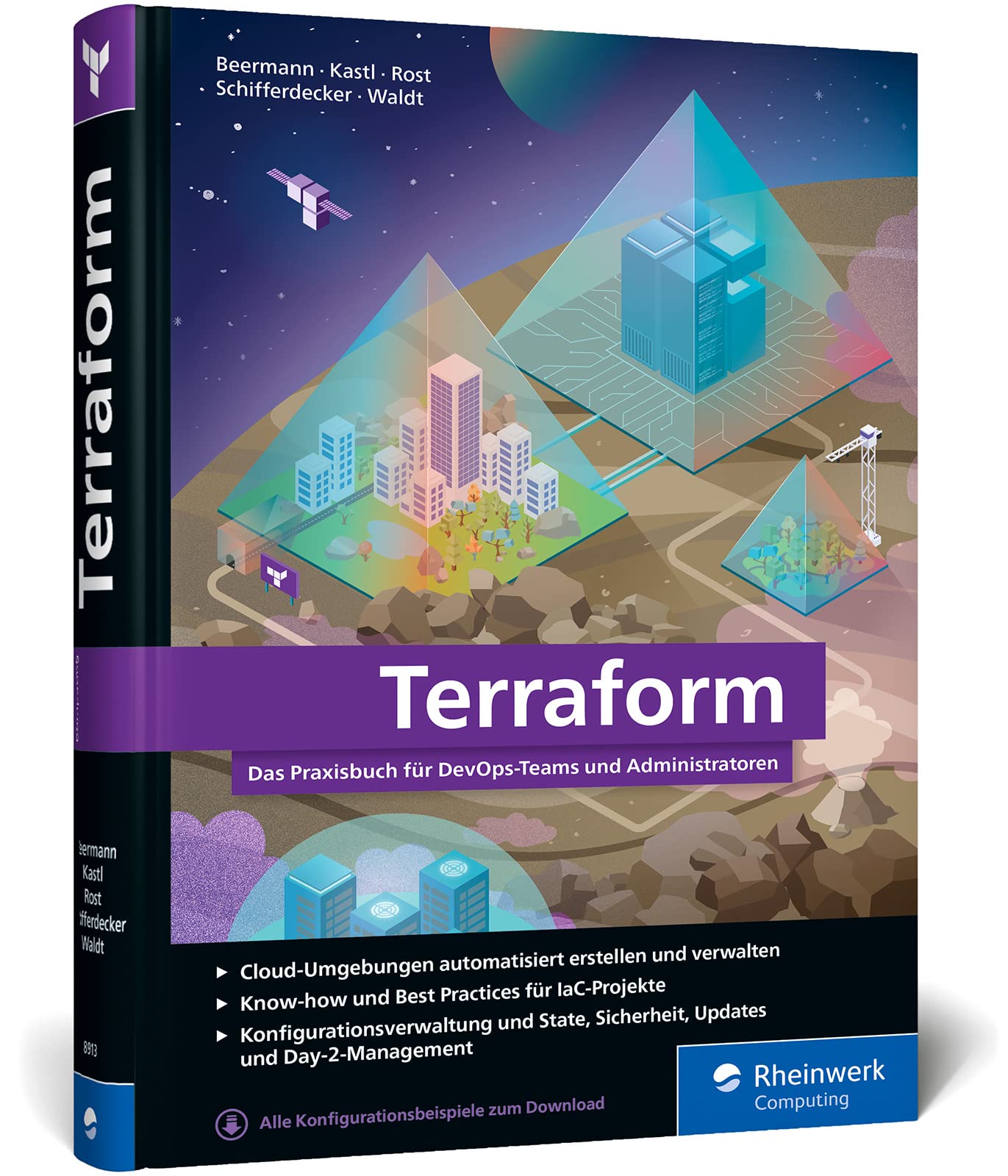 Terraform: Das Praxisbuch für DevOps-Teams und Administratoren. Inkl ...
