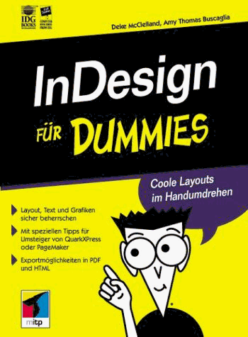 InDesign für Dummies : McClelland, Deke, Thomas Buscaglia, Amy ...