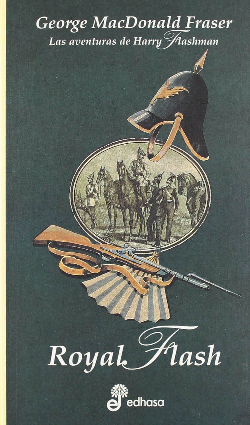 Royal Flash - II Las Aventuras de Harry: Fraser, George MacDonald ...