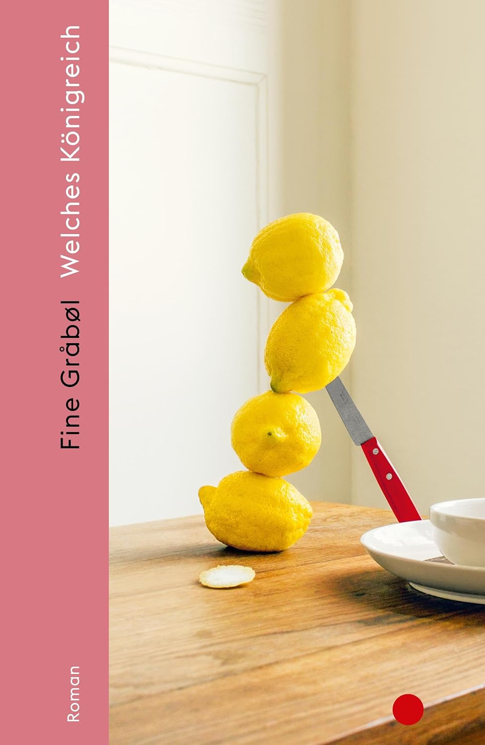 Welches Königreich: Roman | »Herzzerreißend und erschütternd.« Gro ...