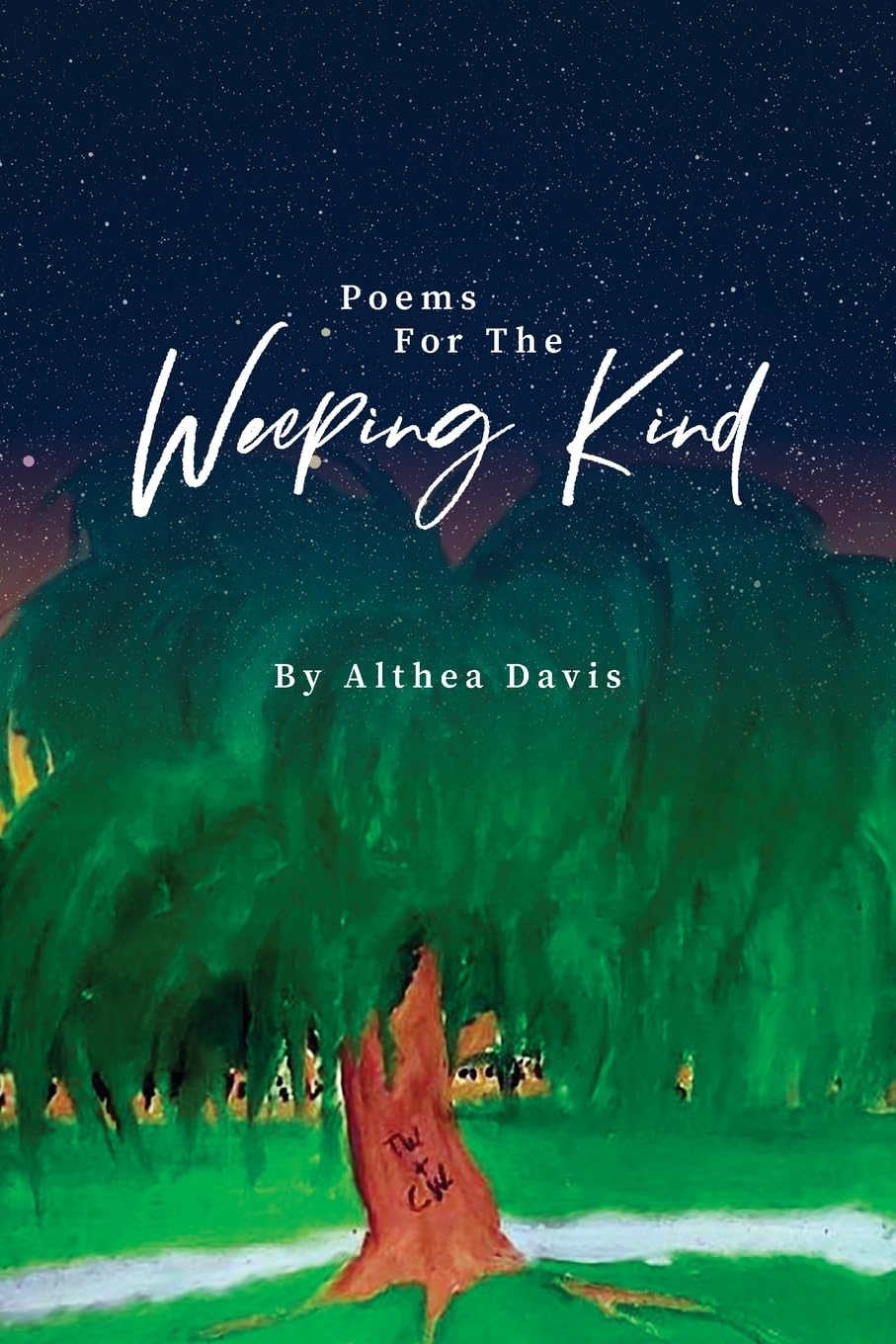 Poems For The Weeping Kind: Althea Davis: 9781088153437: Amazon.com: Books