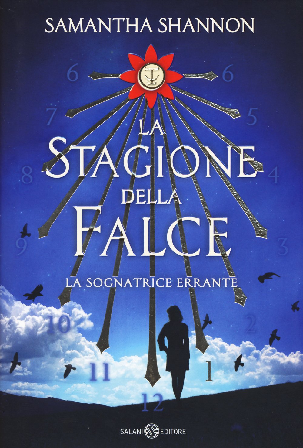 La sognatrice errante. La stagione della falce : Shannon, Samantha ...