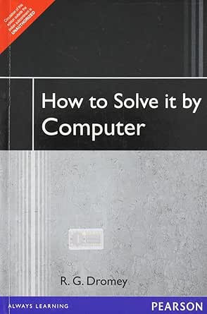 Amazon.com: How To Solve It By Computer : DROMEY R.G.: Books