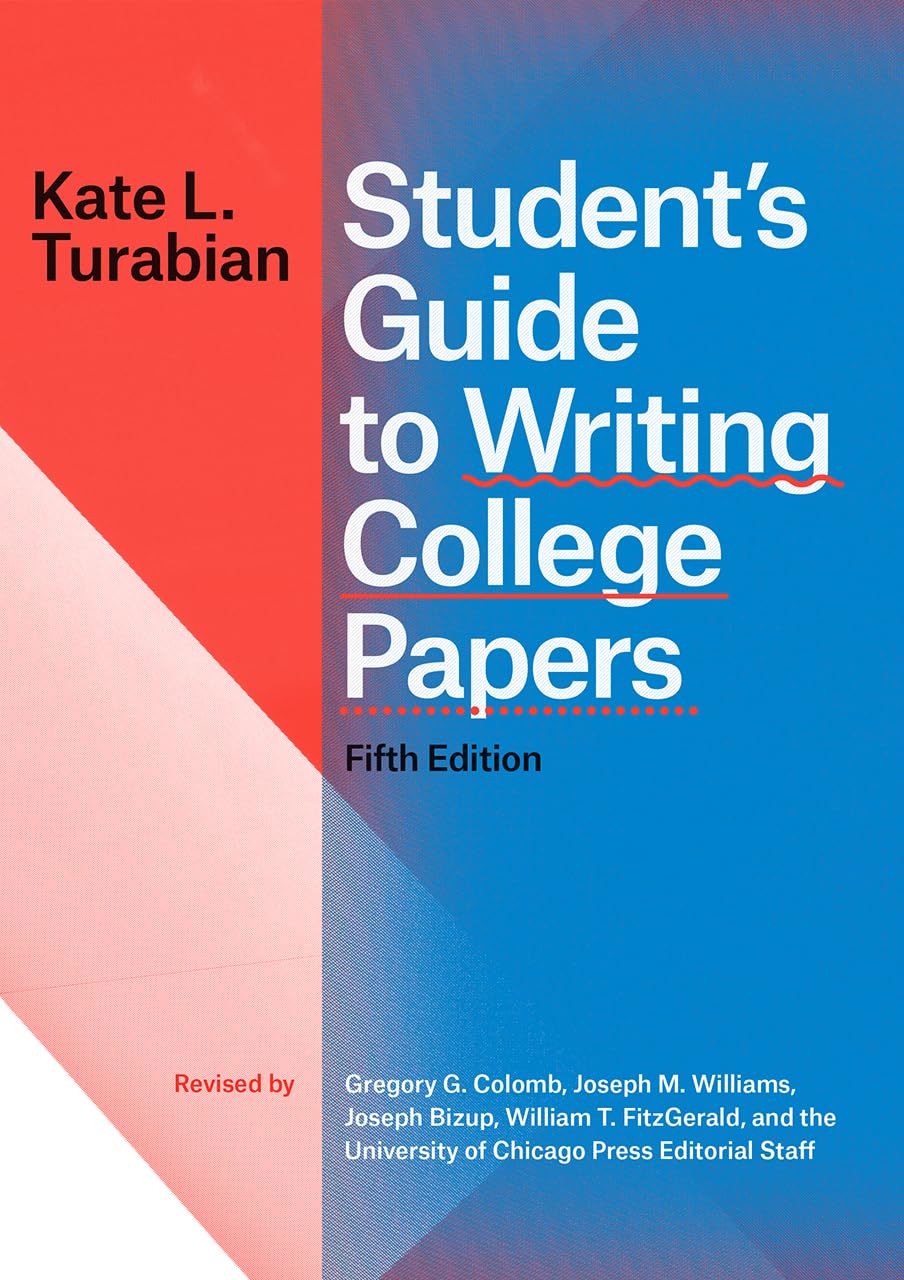 Student's Guide to Writing College Papers, Fifth Edition (Chicago ...