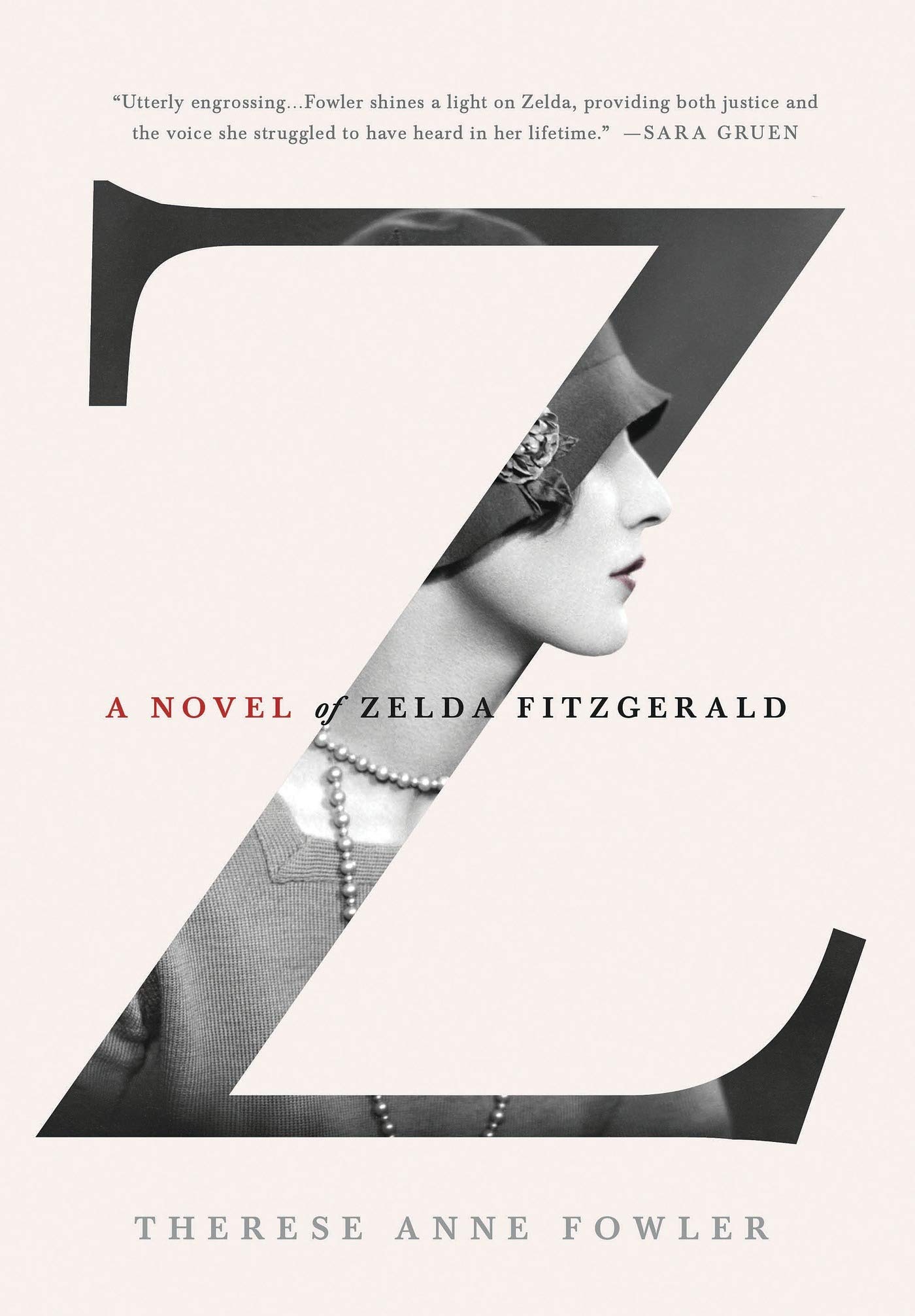 Amazon.com: Z: A Novel of Zelda Fitzgerald: 9781250028655: Fowler ...