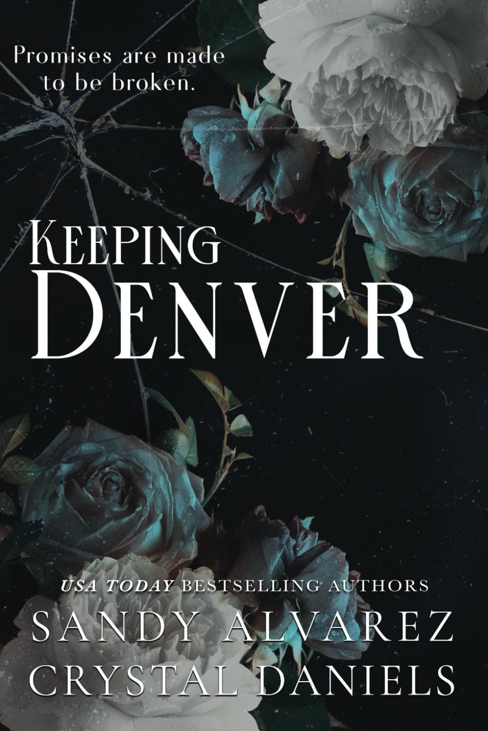 Amazon.com: Keeping Denver: 9781736958704: Daniels, Crystal, Alvarez ...