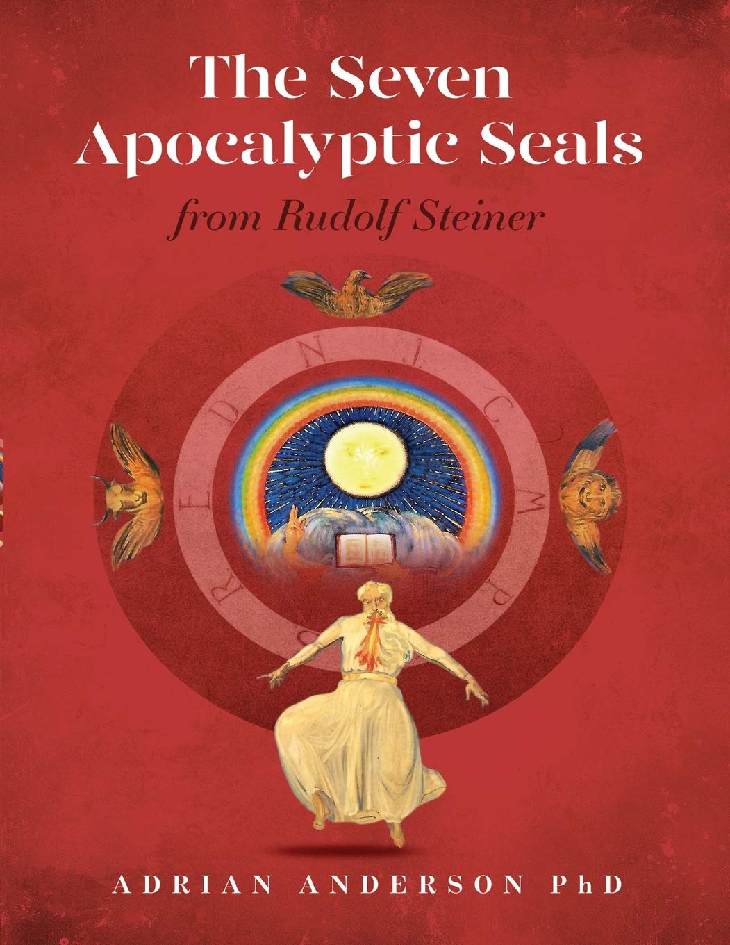 Amazon.com: The Seven Apocalyptic Seals: From Rudolf Steiner ...