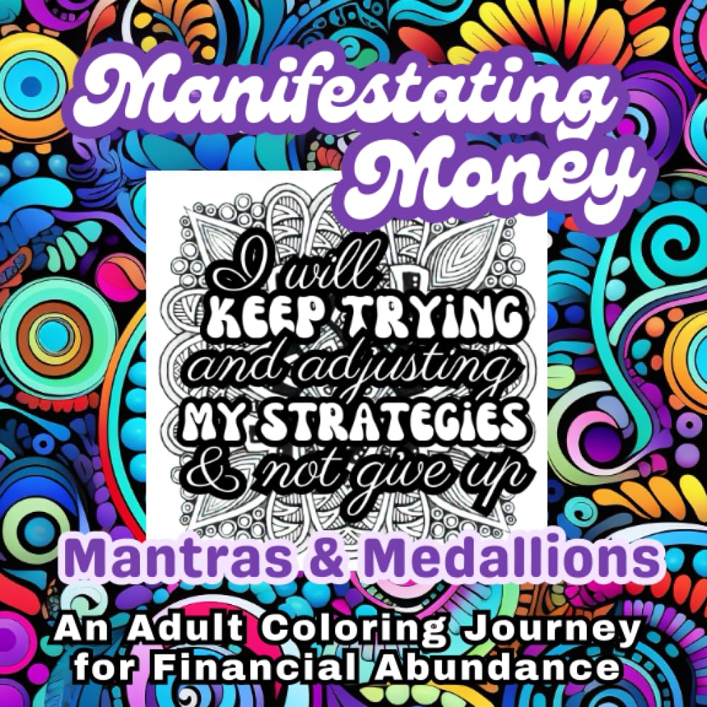 Amazon.com: Manifesting Money Mantras & Medallions: An Adult Coloring ...