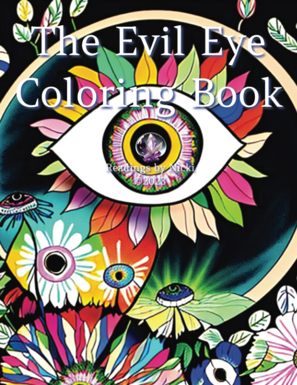 Amazon.com: The Evil Eye Coloring Book: 9798856820538: Nicki, Readings ...