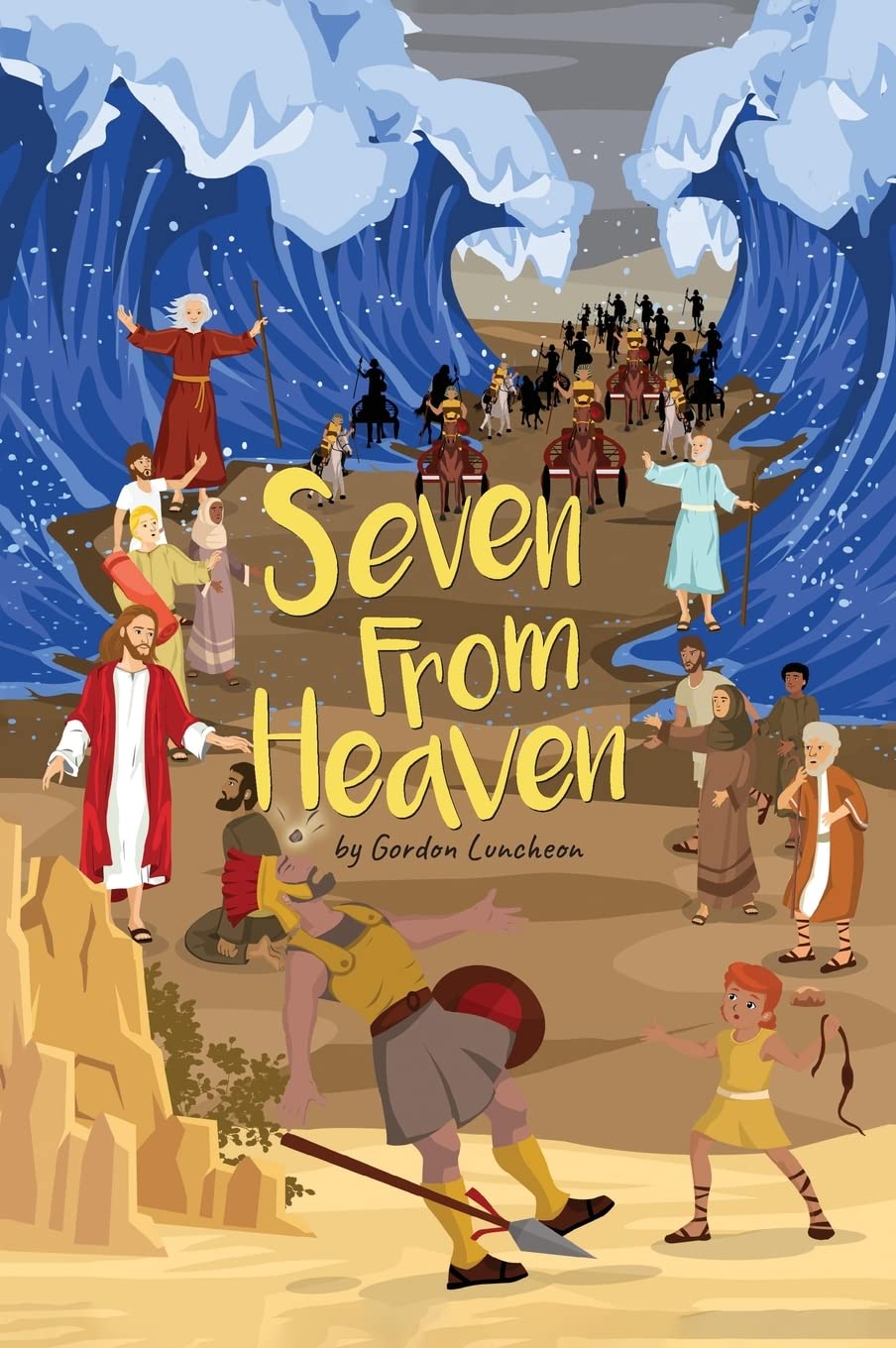 Seven From Heaven: Gordon L Luncheon: 9781525593680: Amazon.com: Books