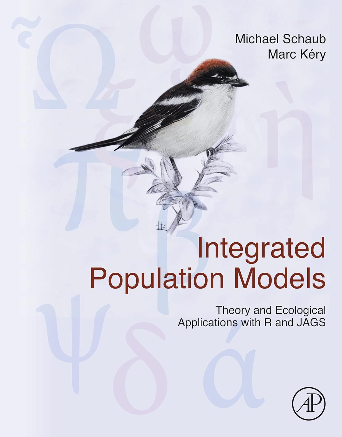 Integrated Population Models: Theory and Ecological Applications with R ...