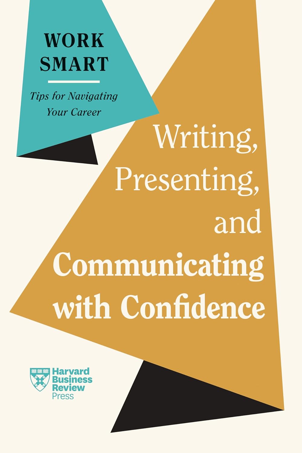 Amazon.com: Writing, Presenting, and Communicating with Confidence (HBR ...