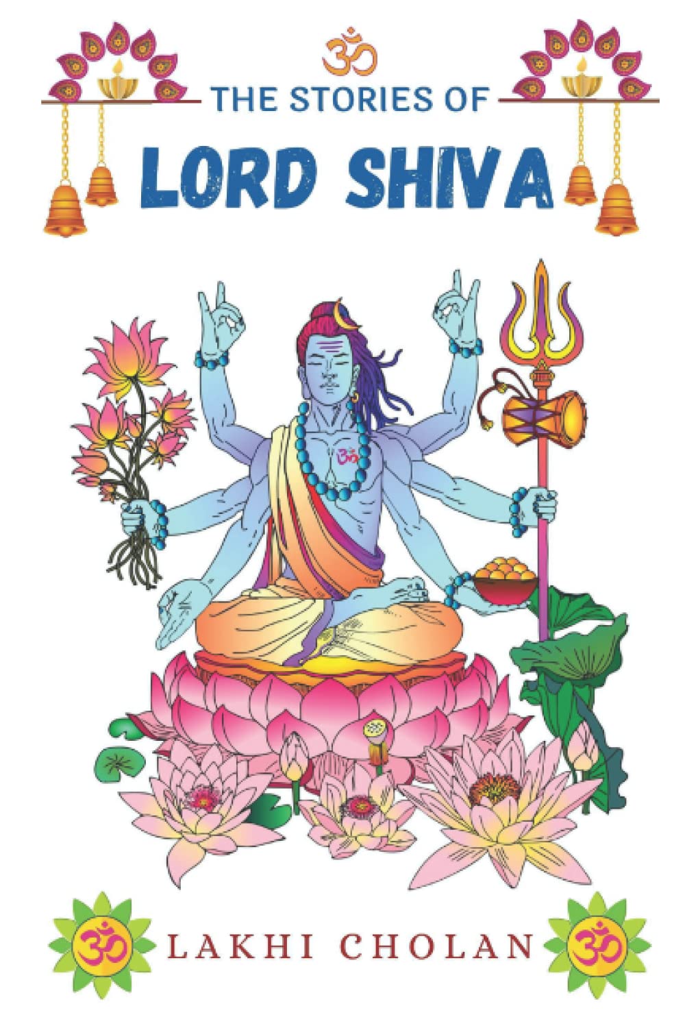 The Stories Of Lord Shiva Indian Mythology Story Book Kids | Desertcart ...