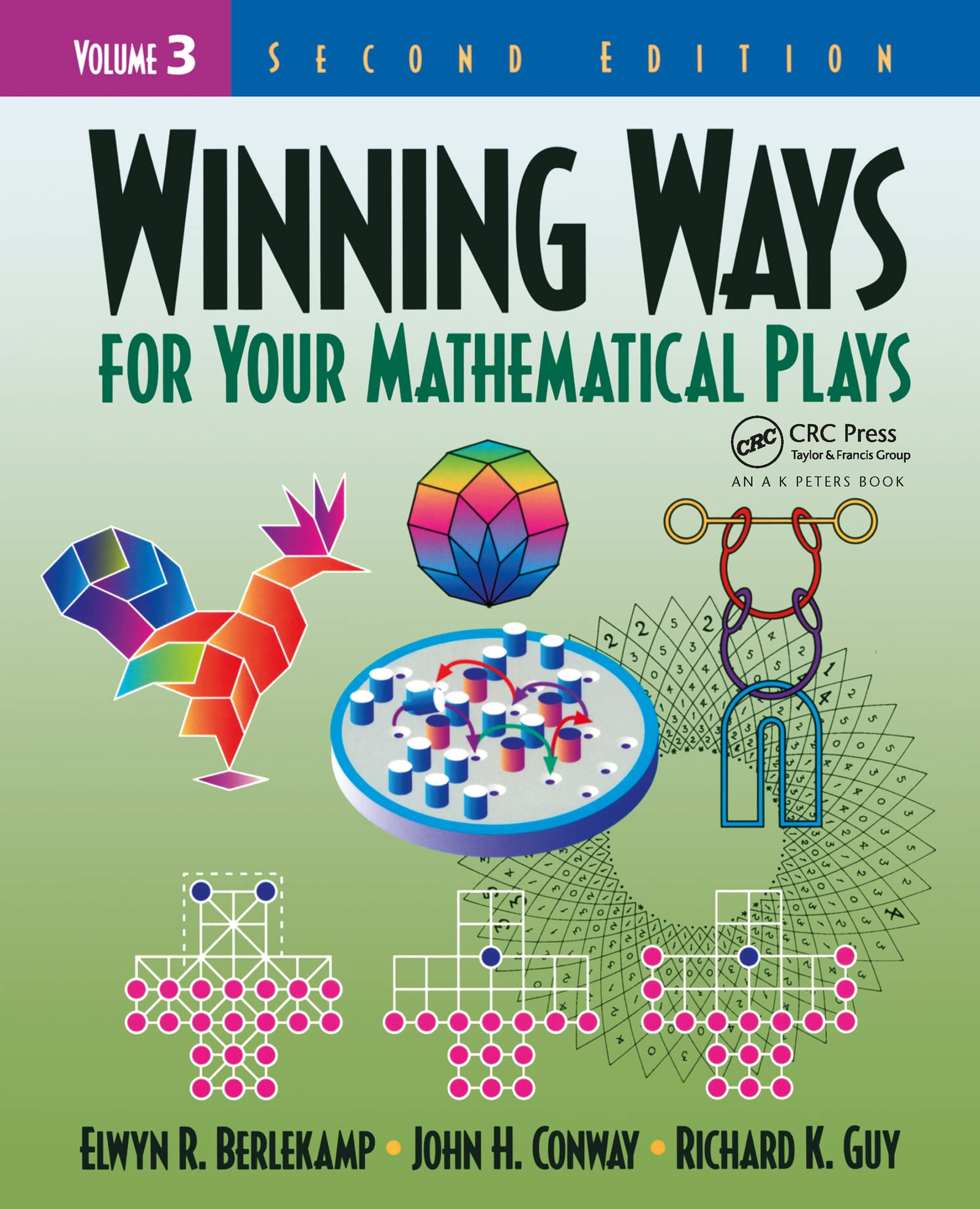 Winning Ways for Your Mathematical Plays, Volume 3 (AK Peters/CRC ...