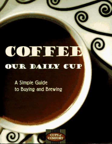 『Coffee: Our Daily Cup』｜感想・レビュー - 読書メーター