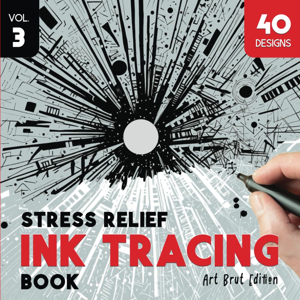 Amazon.com: Stress Relief Ink Tracing Book Volume - 3: Art Brut ...