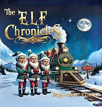 The Elf Chronicles : Eddy, Rollond: Amazon.in: Books