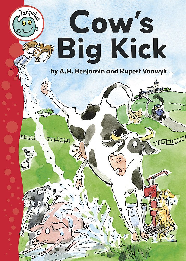 Cow's Big Kick (Tadpoles): Amazon.co.uk: A H Benjamin, Rupert Vanwyk ...
