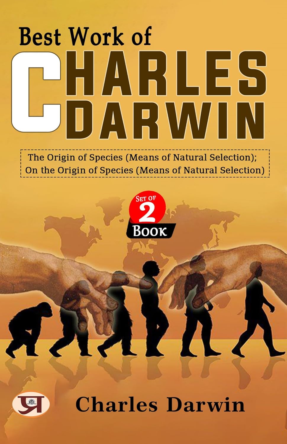 Best Work of Charles Darwin: The Origin of Species Means of Natural ...