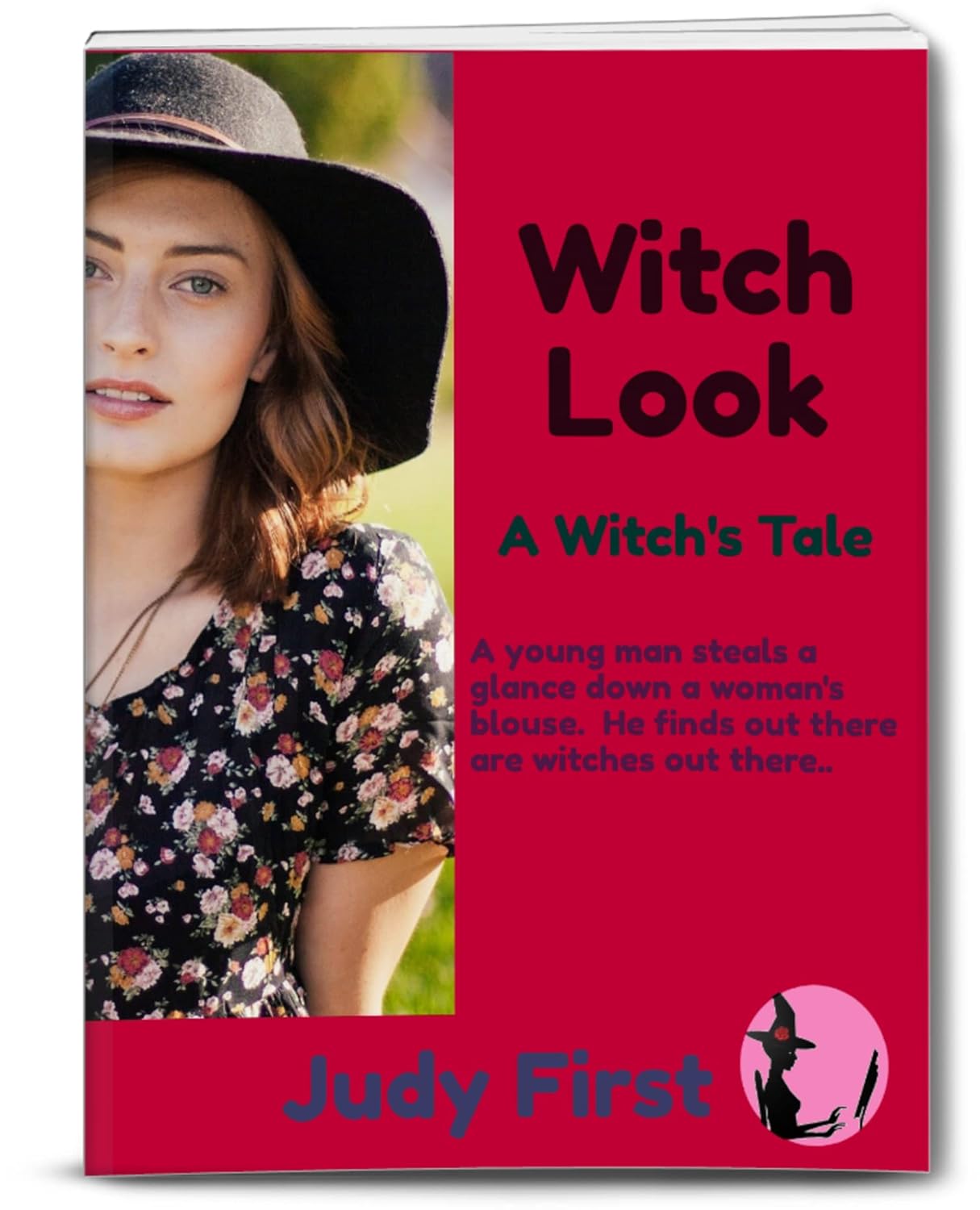 Witch Look: A Witch's Tale - Kindle edition by First, Judy. Literature ...