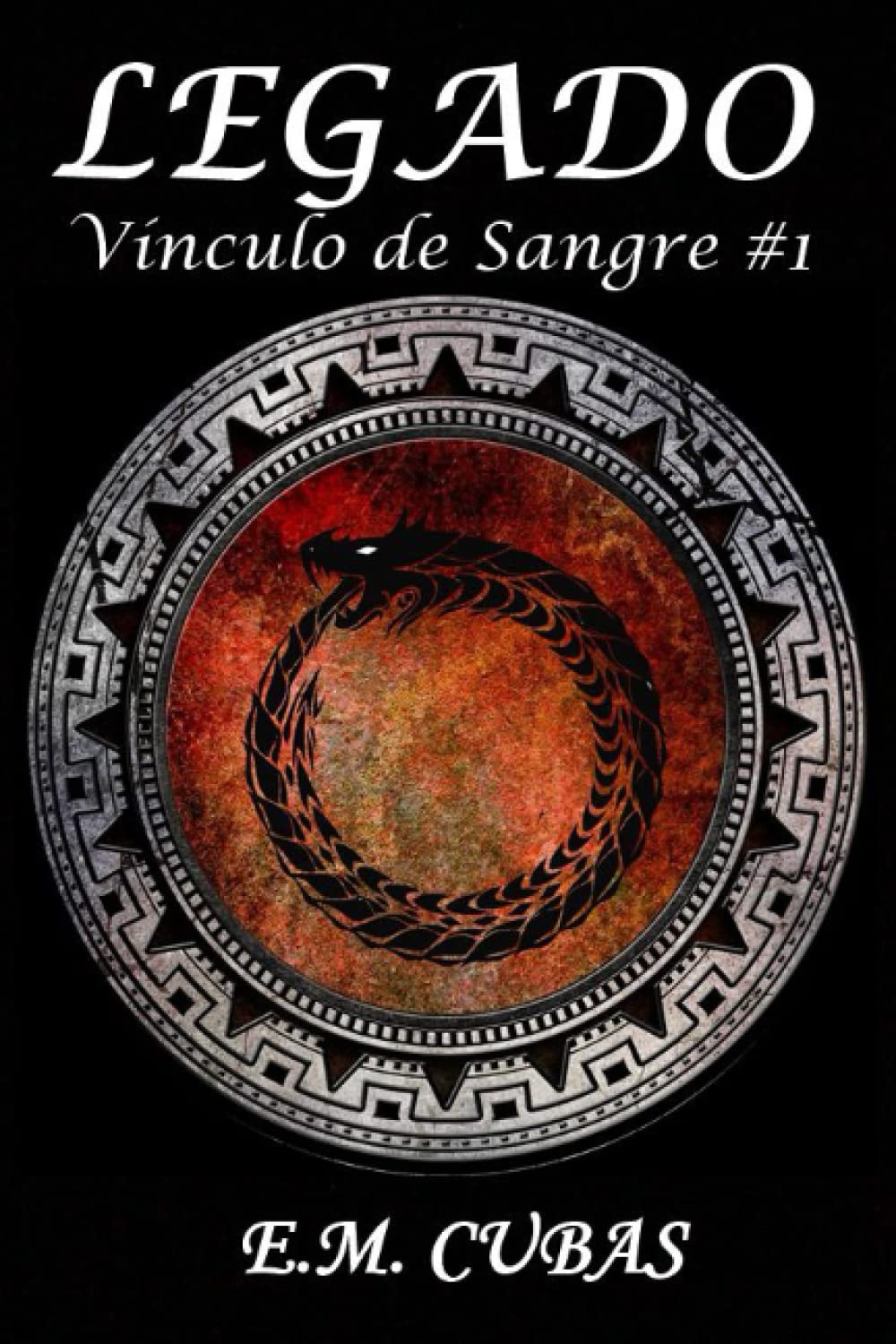 LEGADO (Vínculo de Sangre #1) (Spanish Edition): Cubas, E.M ...