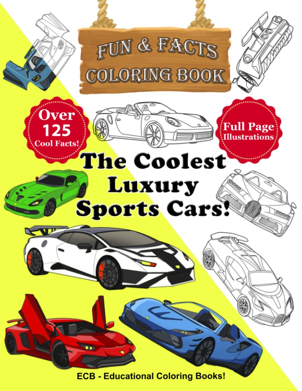 Amazon.com: The Coolest Luxury Sports Cars – Fun & Facts Coloring Book ...