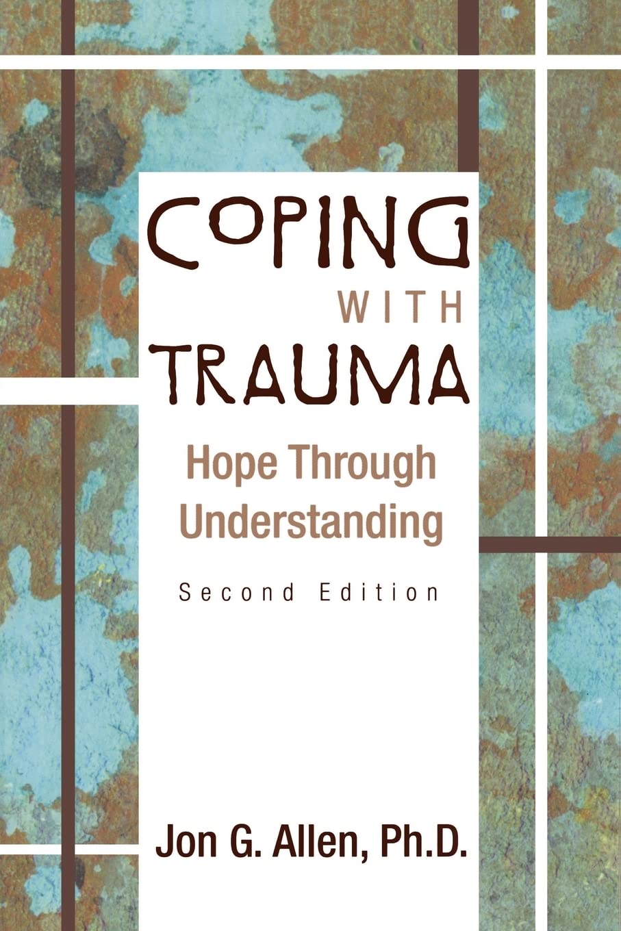 Coping With Trauma: Hope Through Understanding: 9781585621699: Medicine ...