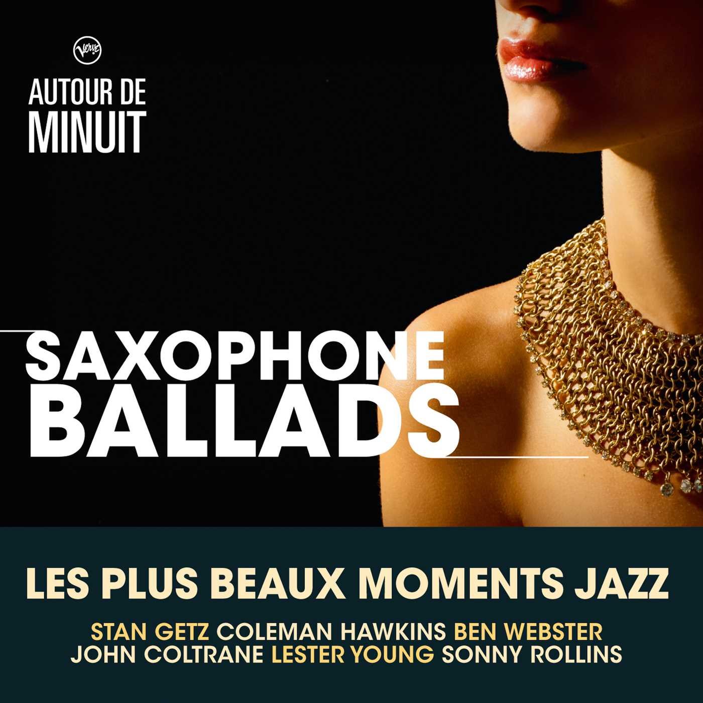 Autour de Minuit - Saxophone Ballads: Multi-Artistes, Multi-Artistes ...