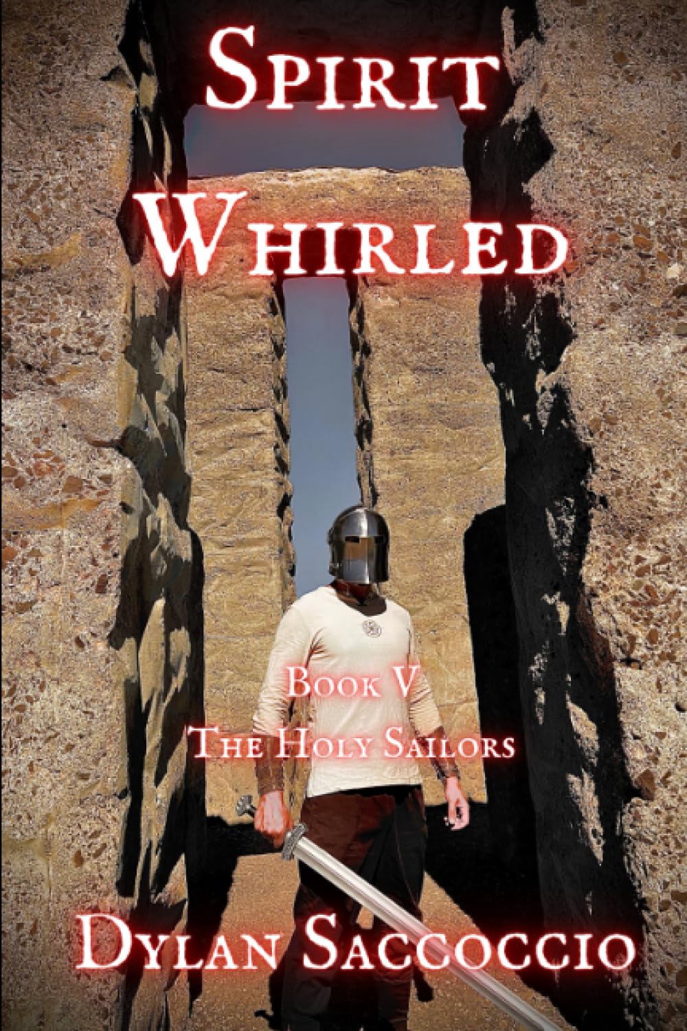 Amazon.com: Spirit Whirled: The Holy Sailors: 9798357054098: Saccoccio ...