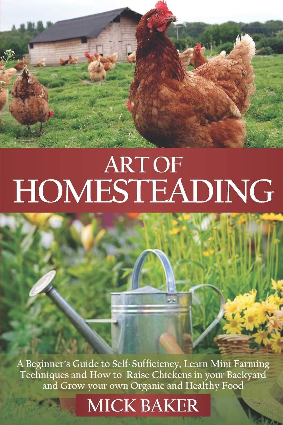 Buy Art of Homesteading: A Beginner's Guide to Self-Sufficiency, Learn ...