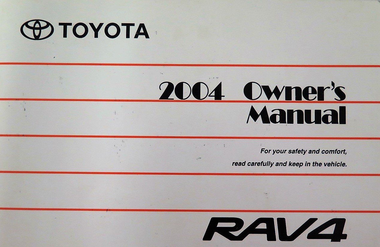 2004 Toyota RAV4 Owners Manual: Toyota: Amazon.com: Books