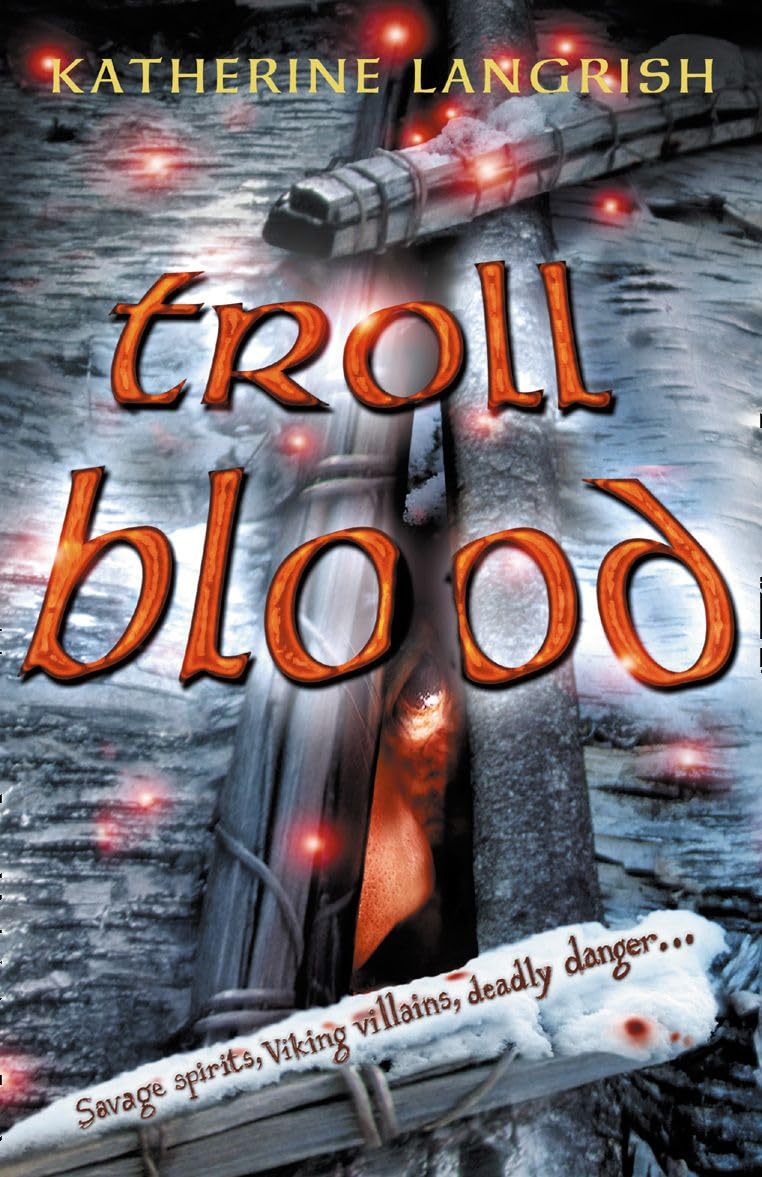 Amazon.com: Troll Blood: 9780007214884: Langrish, Katherine: Books