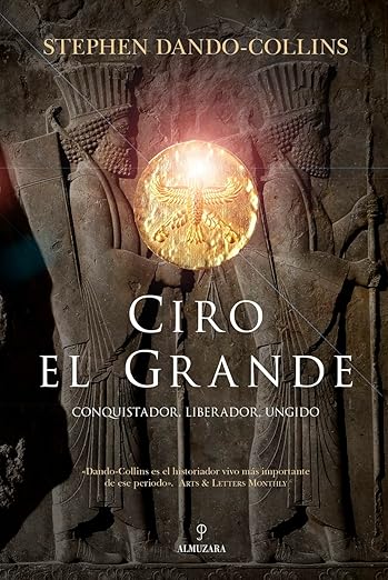 Amazon.com: Ciro el Grande: Conquistador, liberador, ungido ...