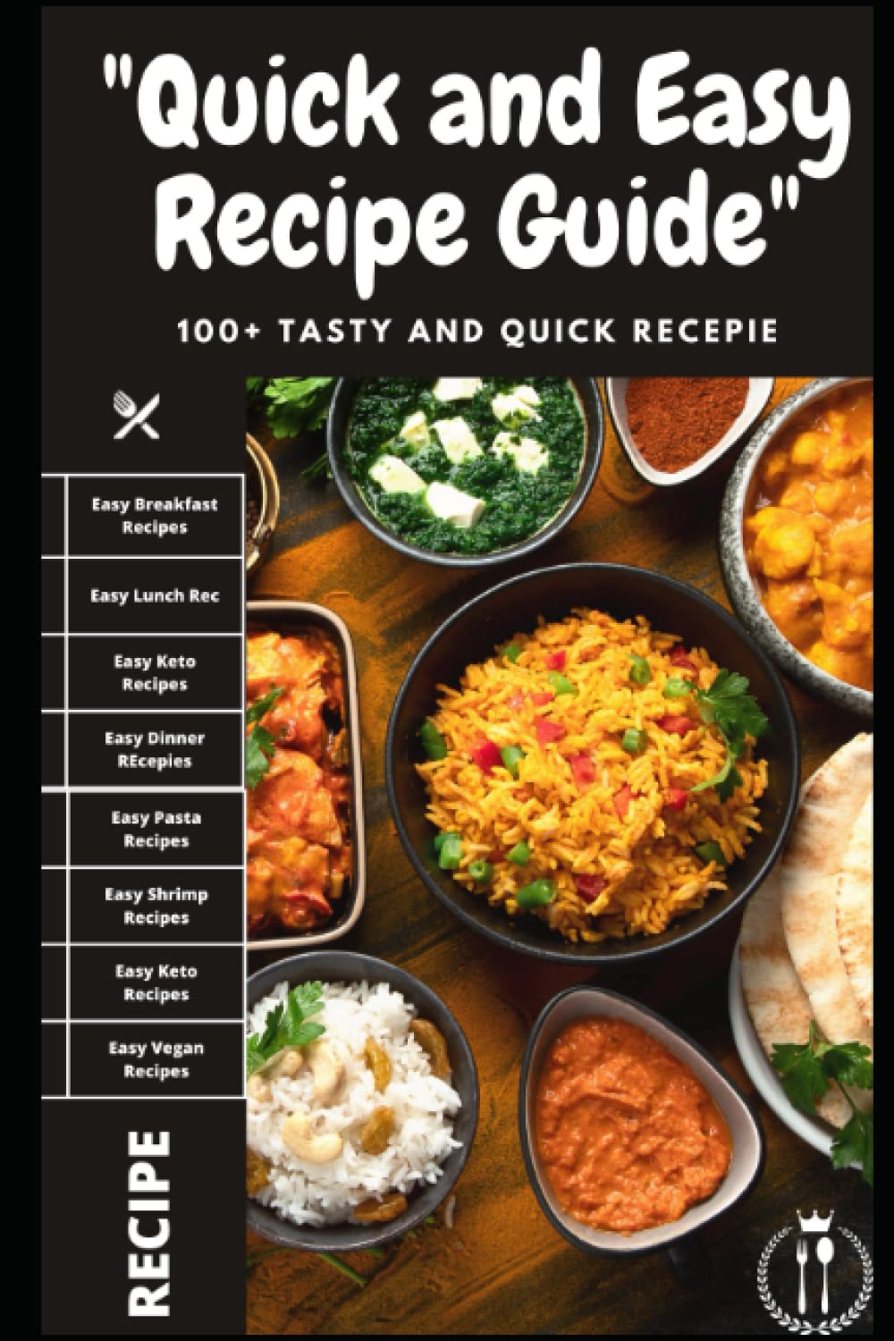 'A Quick and Easy Recipe Guide': Simple ,Tasty and Delicious : All time ...