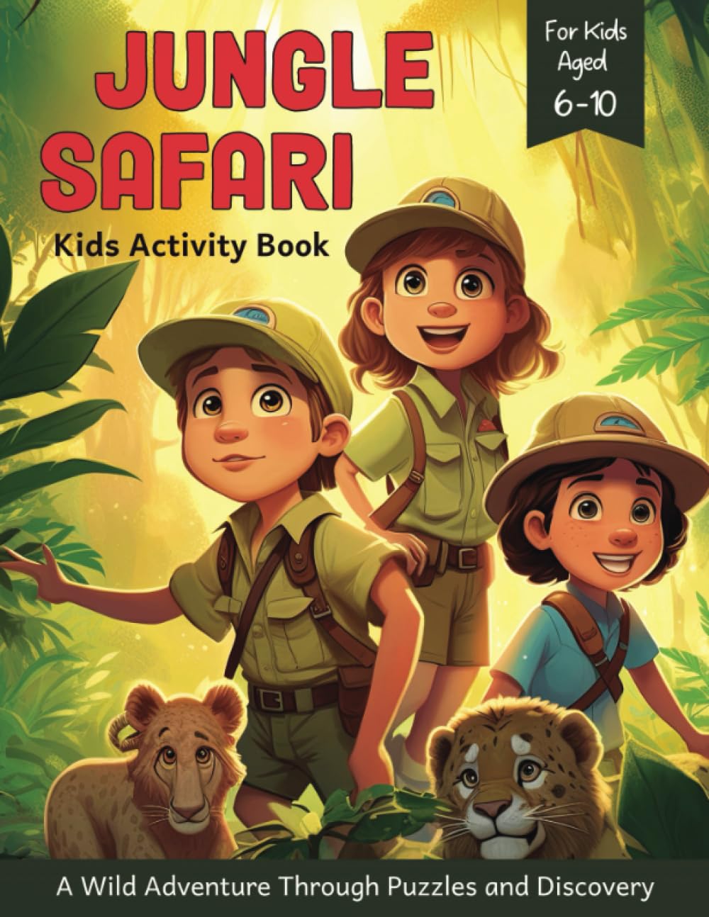 Jungle Safari - Kids Activity Book: A Wild Adventure Through Puzzles ...