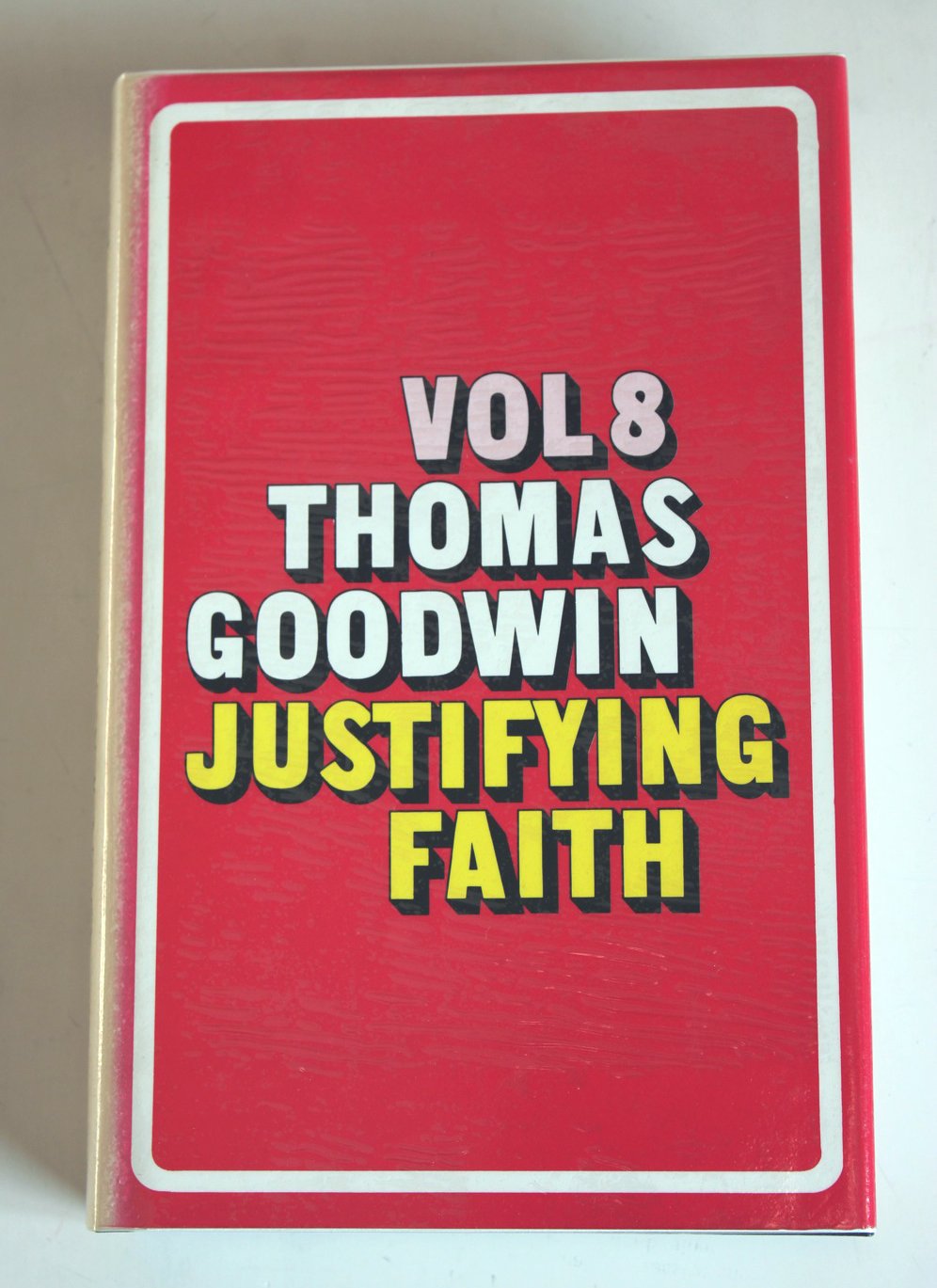 Amazon.com: The Works of Thomas Goodwin, Vol. 8: The Object and Acts of ...