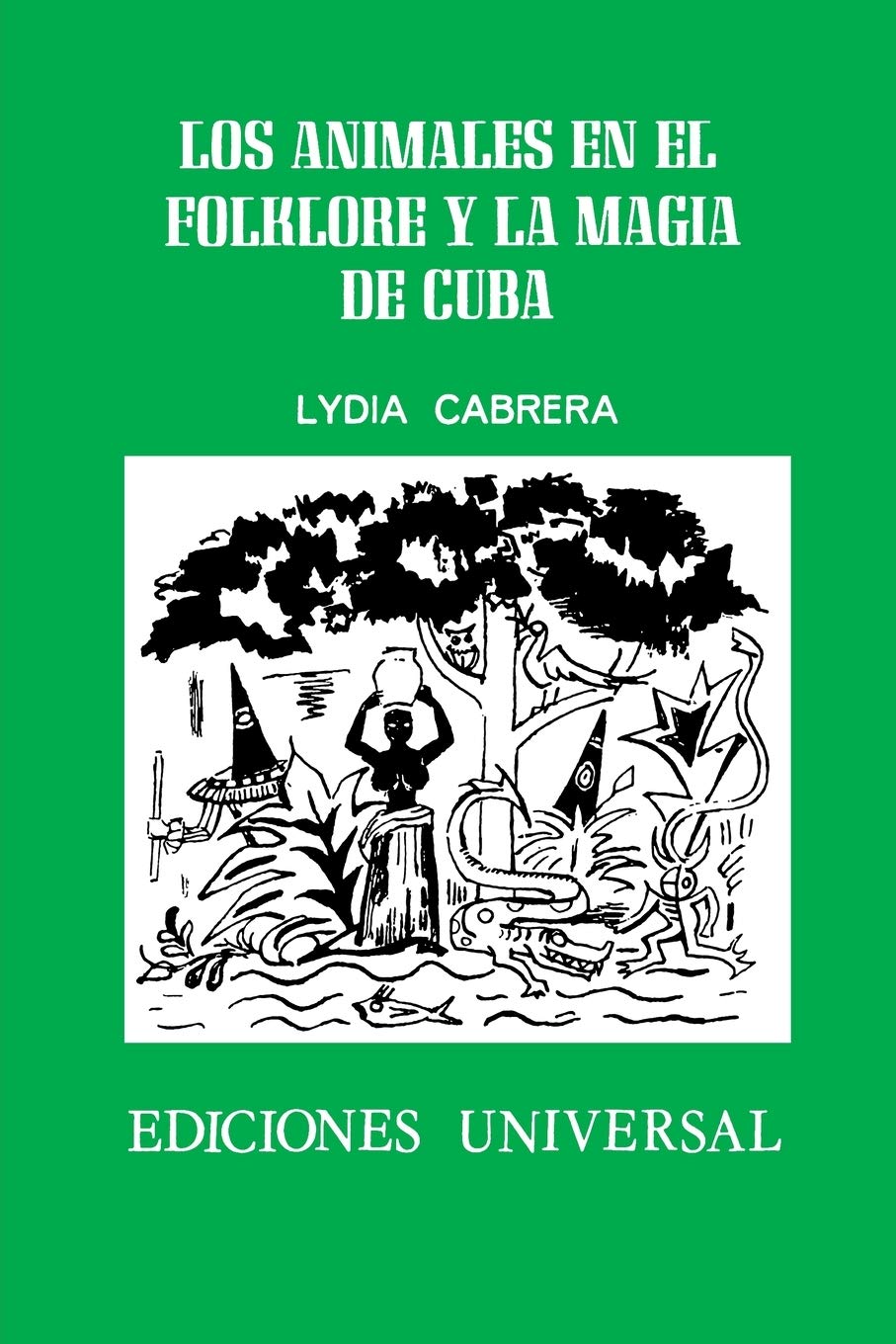Amazon.com: Los Animales En El Folklore Y La Magia de Cuba (Coleccion ...