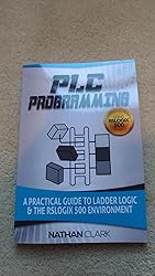 Amazon.com: PLC Programming Using RSLogix 500: A Practical Guide to ...