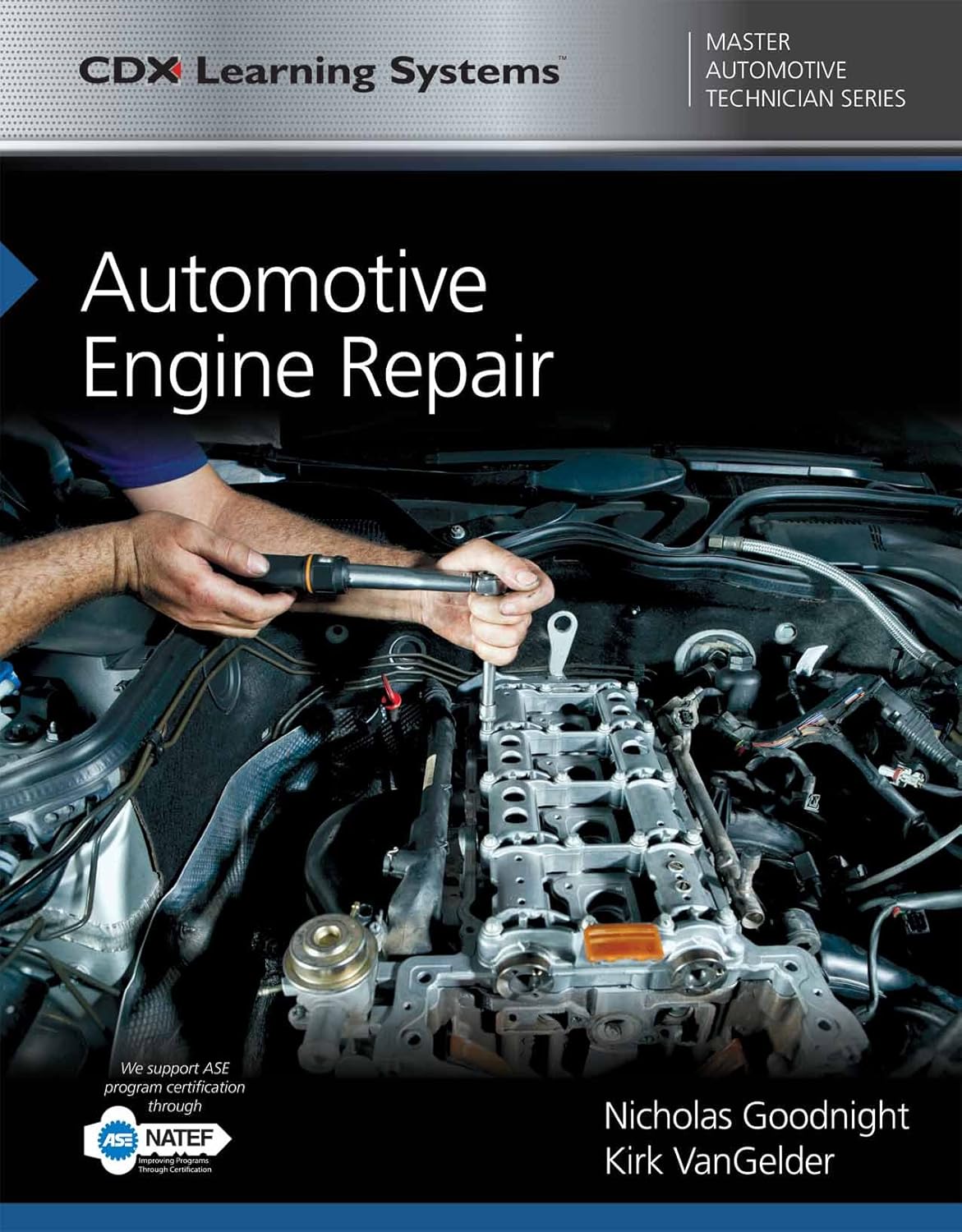 Automotive Engine Repair: CDX Master Automotive Technician Series ...