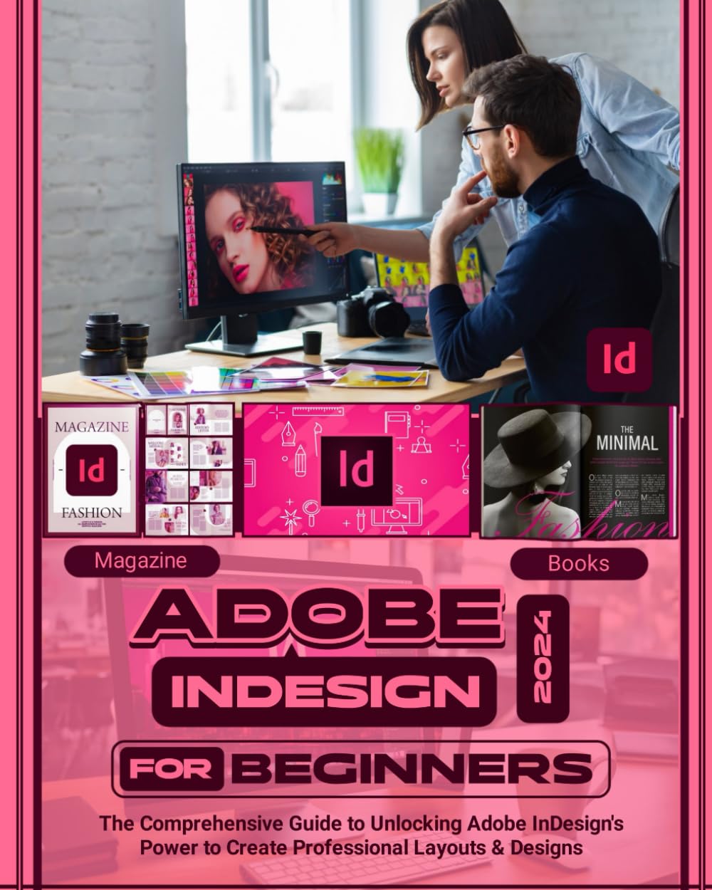 Adobe InDesign 2024 For Beginners: The Comprehensive Philippines | Ubuy